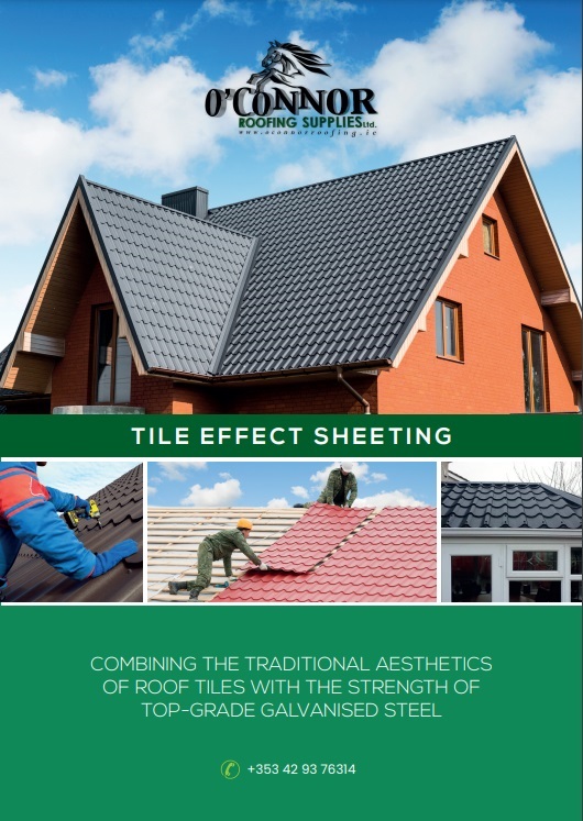 TILE EFFECT ROOF SHEETING - O'Connor Roofing